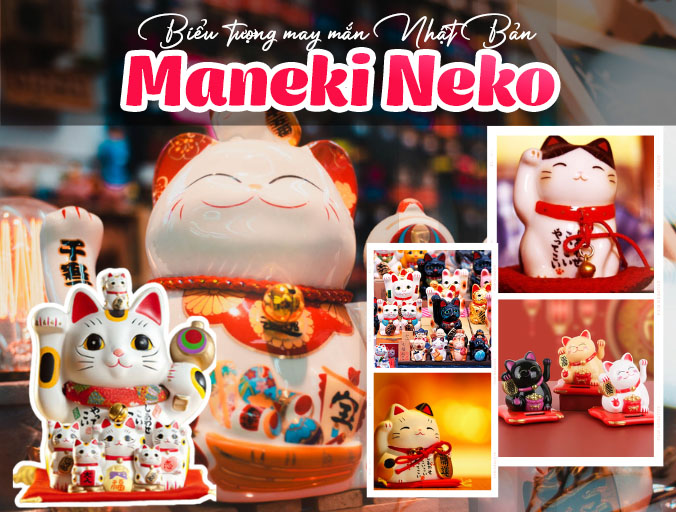 MANEKI NEKO: KHÁM PHÁ BIỂU TƯỢNG MAY MẮN HUYỀN THOẠI CỦA NHẬT BẢN｜Tin ...